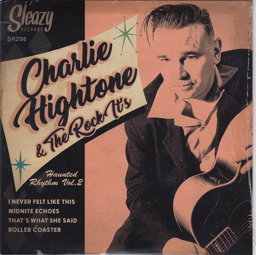CHARLIE HIGHTONE & The ROCK IT'S - Haunted Rhythm Vol.2 7"EP | News ...
